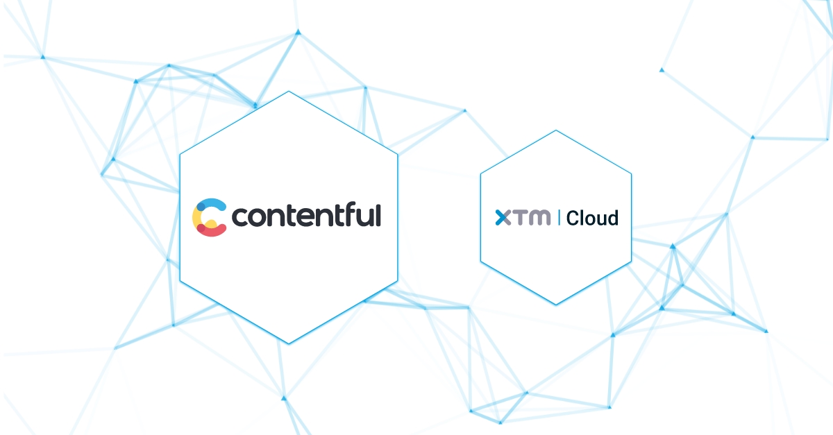 XTM's Contentful Localization Connector | Automate Translation