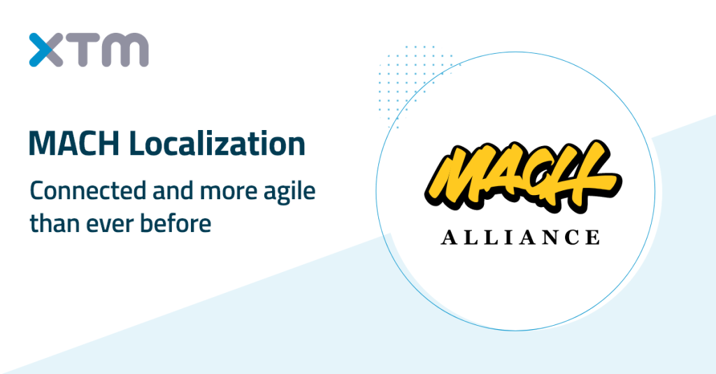 MACH Localization - XTM International