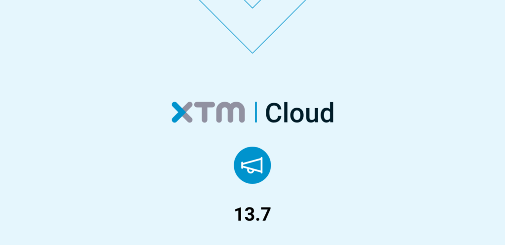 Boost Efficiency with XTM Cloud 13.7's AI SmartContext