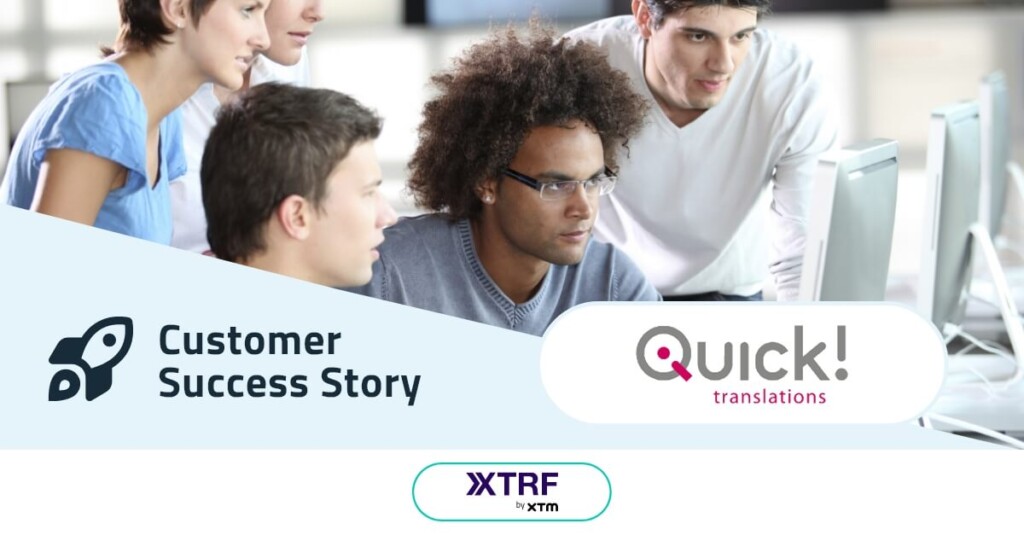 Quick! Translations: Success with Smooth Training & Transition