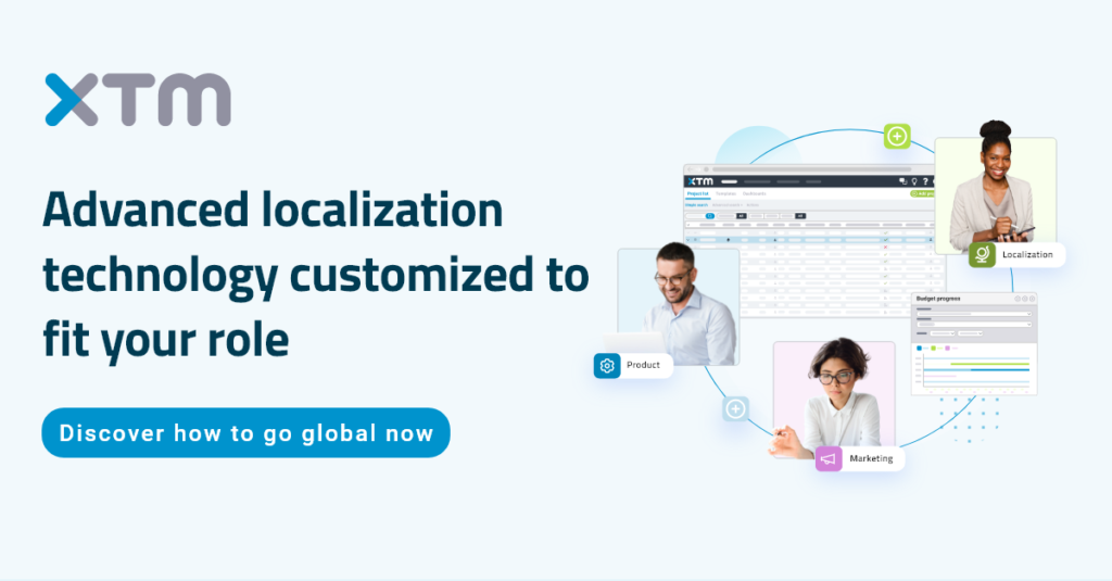 XTM: Localization Solutions for Global Expansion