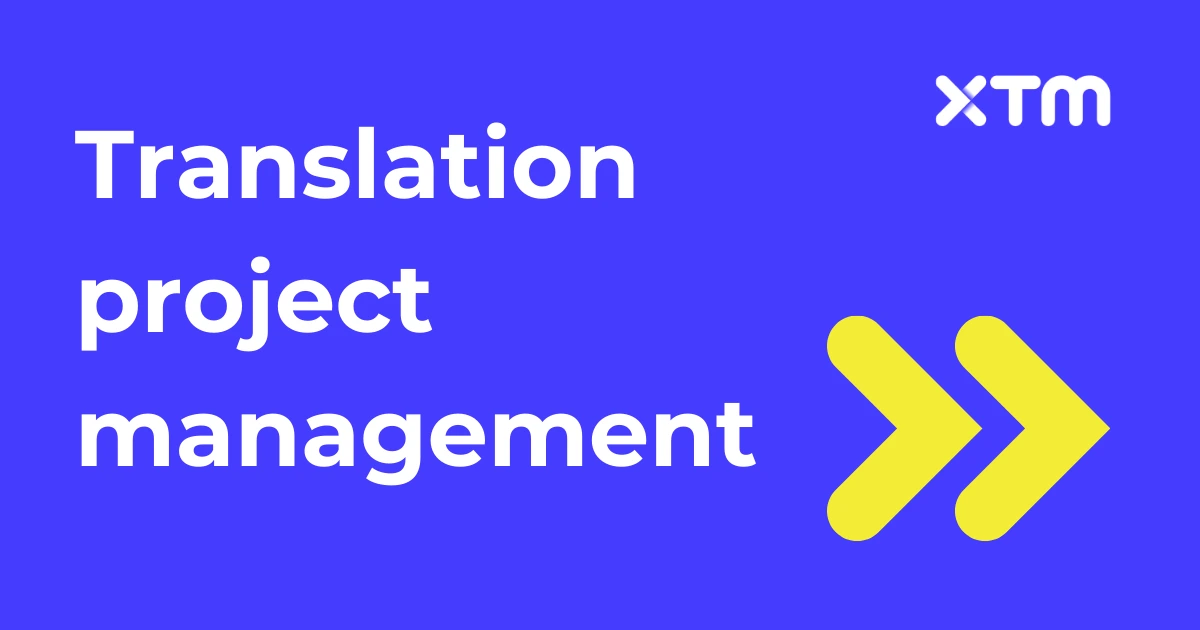 Translation Project Management Software That Scales